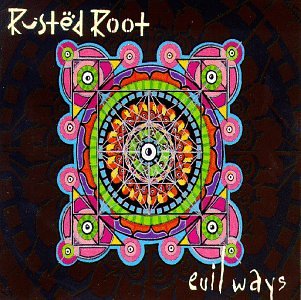 Evil Ways Ep - Rusted Root: Amazon.de: Musik-CDs & Vinyl