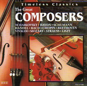 The Great Composers : Tchaikovsky• Haydn • Schumann • Handel • Bach ...