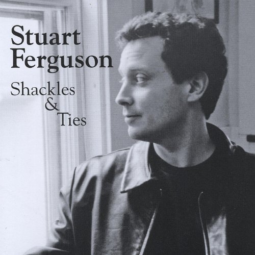 Play Shackles & Ties by Stuart Ferguson on Amazon Music