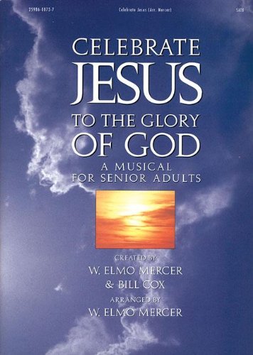 Celebrate Jesus: Mercer, Elmo: 9780005140666: Amazon.com: Books