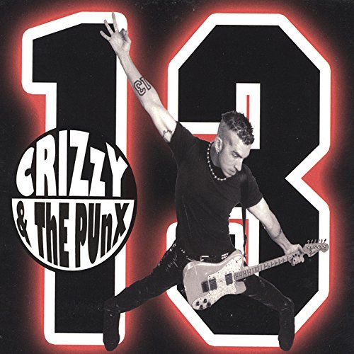 Amazon.co.jp: 13 : Crizzy & The Punx: デジタルミュージック