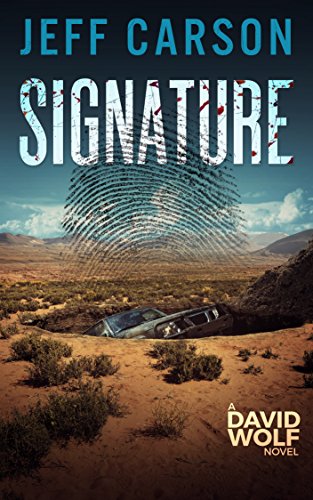 Signature (David Wolf Mystery Thriller Series Book 9) - Kindle edition ...