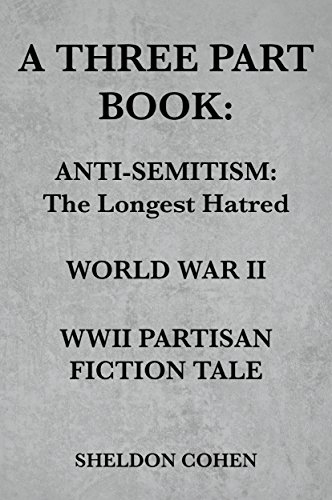 Amazon.com: A THREE PART BOOK: Anti-Semitism:The Longest Hatred / World ...