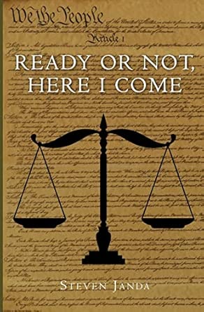 Ready Or Not Here I Come Janda Steven A 9781439201510 Amazon
