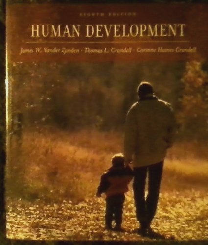 Human Development 8th Edition (Eighth Ed.) 8e By James Wilfrid Vander ...