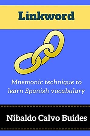 Linkword: Mnemonic technique to learn Spanish vocabulary: Amazon.co.uk ...