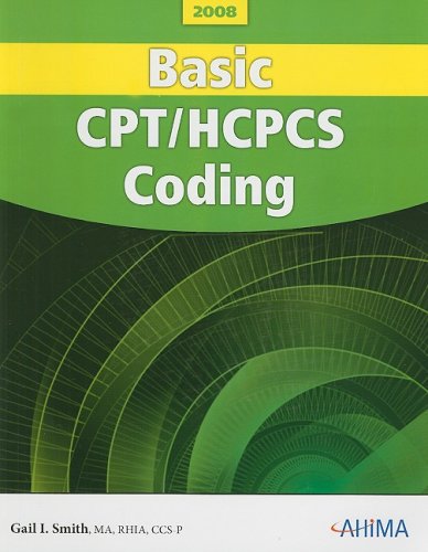 Basic CPT/HCPCS Coding: Gail I. Smith: 9781584262015: Amazon.com: Books