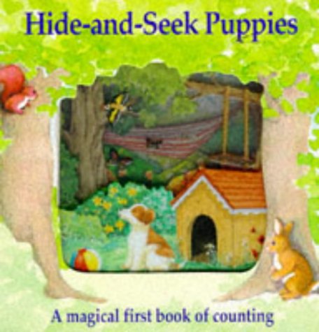 Hide and Seek Puppies: A Magical First Book of Counting (Magic Windows ...