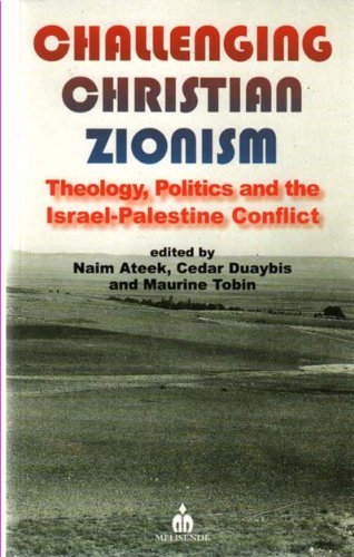 Challenging Christian Zionism (in Arabic): Many Contributers, Naim ...