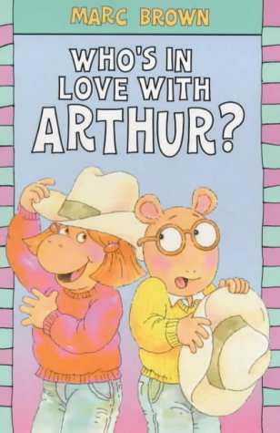 Amazon.co.jp: Who's in Love with Arthur? (Arthur Reader S.) : Brown ...