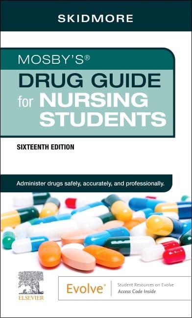 Mosby's Drug Guide for Nursing Students: 9780443269646: Medicine ...