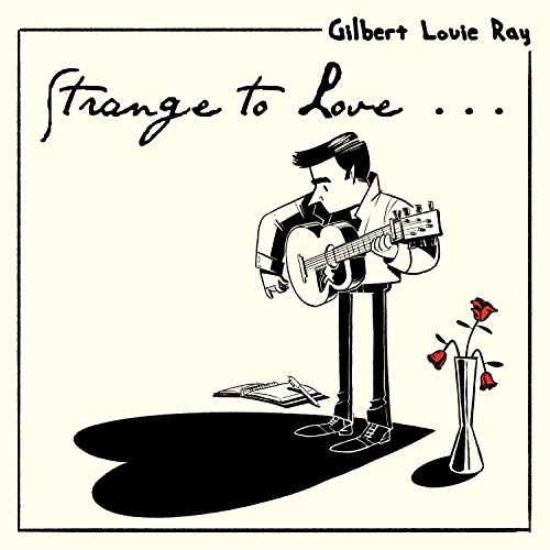 Play Strange to Love by Gilbert Louie Ray on Amazon Music