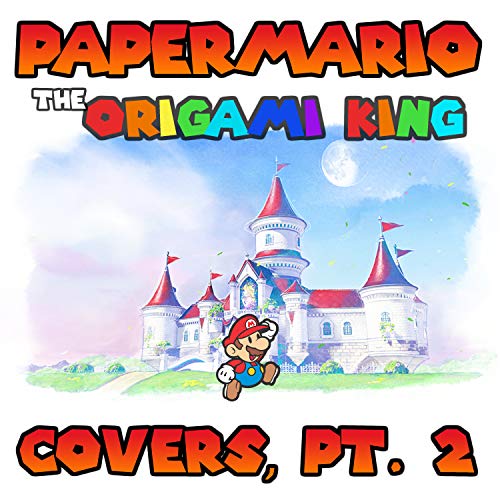 Amazon.com: Paper Mario: The Origami King Covers, Pt. 2 : Masters of ...