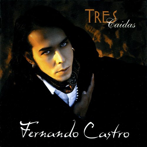 Amazon.com: Tres Caidas : Fernando Castro: Digital Music