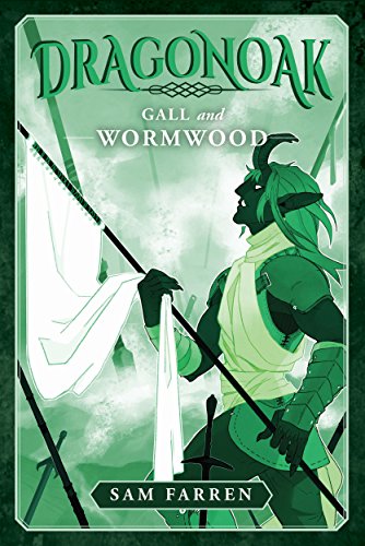 Dragonoak: Gall and Wormwood eBook : Farren, Sam: Amazon.in: Kindle Store