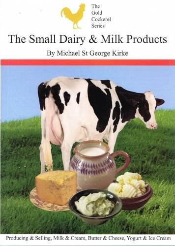 Buy The Small Dairy & Milk Products Book Online at Low Prices in India ...