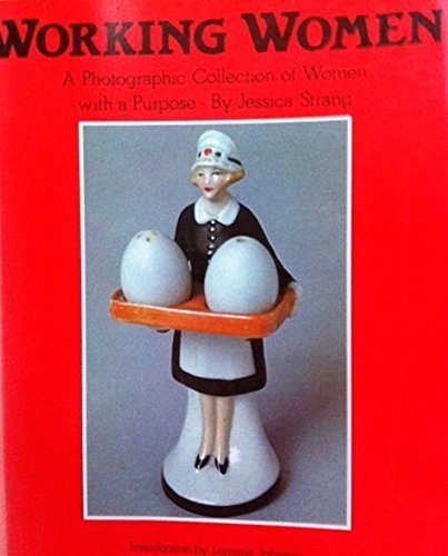 Working Women: A Photographic Collection of Women with a Purpose by ...