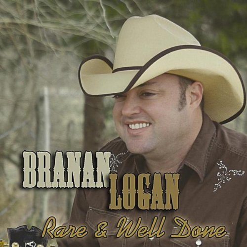 Amazon Music - Branan LoganのRare & Well Done - Amazon.co.jp