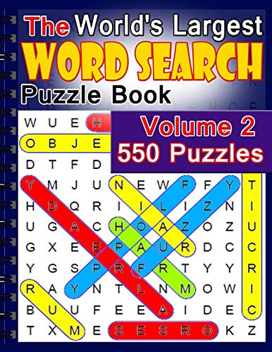 The World's Largest Word Search Puzzle Book Volume 2: 550 Puzzles ...