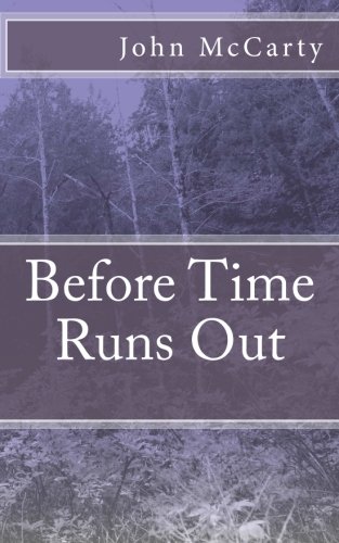 Amazon.com: Before Time Runs Out eBook : McCarty, John: Kindle Store