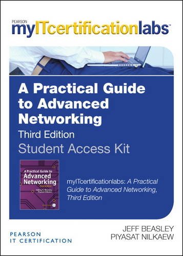 Buy Practical Guide to Advanced Networking MyITCertificationlab - Access Card, A Book Online at ...