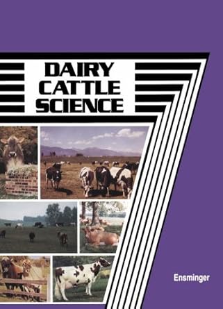 Amazon.com: Dairy Cattle Science: 9780813429304: Ensminger, M. Eugene ...