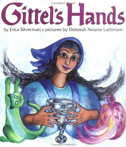 Gittel's Hands: Erica Silverman: 9780816737994: Amazon.com: Books