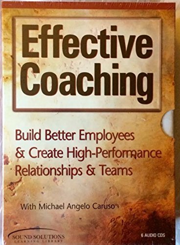 Michael Angelo Caruso - Effective Coaching - 6 CD set - Amazon.com Music