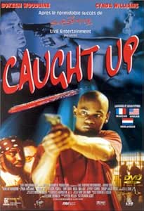 Caught Up [DVD]: Amazon.co.uk: Williams Cynda: DVD & Blu-ray