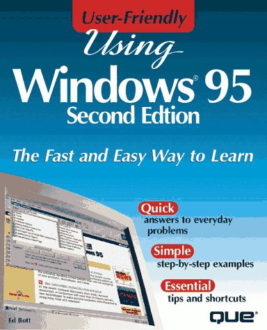 Using Windows 95: Bott, Ed: 9780789711625: Amazon.com: Books