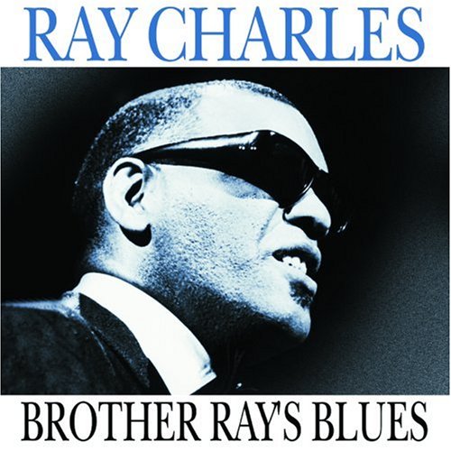 VARIOUS ARTISTS - Ray Charles: Brother Ray's Blues'. (20 Titles Incl ...