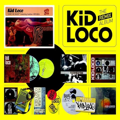 Amazon MusicでKid LocoのThe Remix Albumを再生する