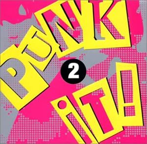 Amazon.co.jp: PUNK IT!(2): ミュージック