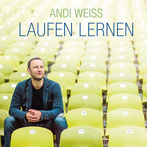 Play Laufen Lernen by Andi Weiss on Amazon Music