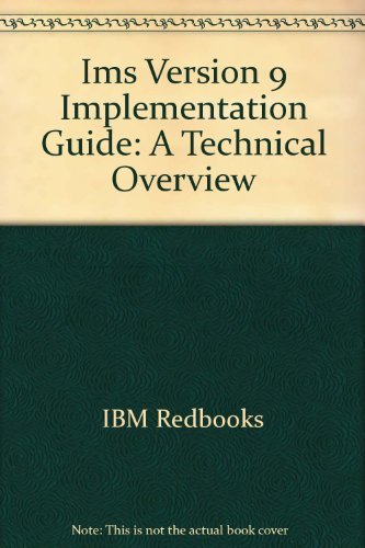 Ims Version 9 Implementation Guide A Technical Overview Ibm Redbooks