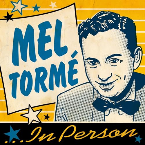 Play In Person by Mel Tormé on Amazon Music Unlimited
