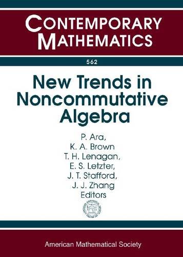 New Trends in Noncommutative Algebra: A Conference in Honor of Ken ...