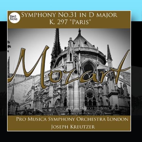 Amazon.com: Mozart: Symphony No.31 in D major K. 297 "Paris": CDs & Vinyl