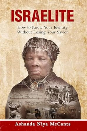 Israelite: How to Know Your Identity Without Losing Your Savior ...