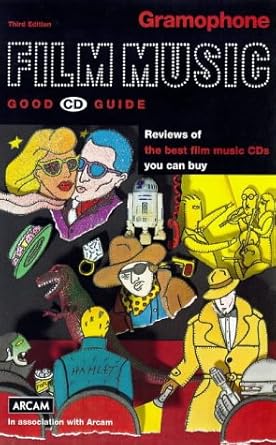 " Gramophone " Film Music Good CD Guide: Reviews of the Best Film Music ...