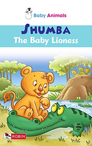 Baby Animals Book 4: Shumba The Baby Lioness: Help enhance kids ...