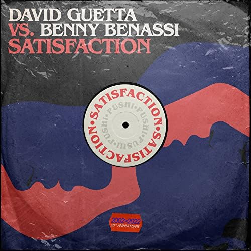 Satisfaction by David Guetta & Benny Benassi on Prime Music