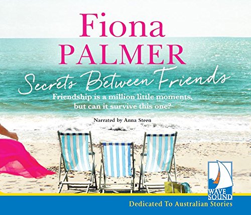Secrets Between Friends: Fiona Palmer: 9781510094628: Amazon.com: Books