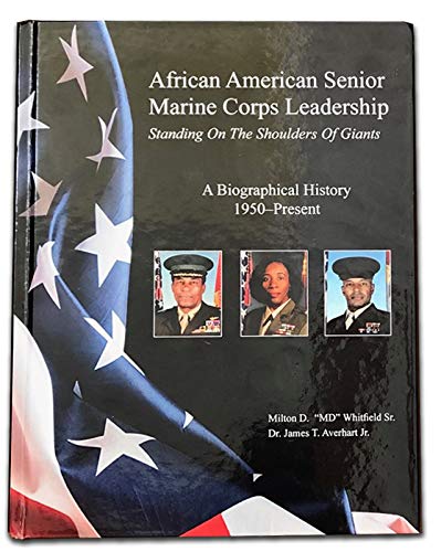 African American Senior Marine Corps Leadership - Standing On The ...