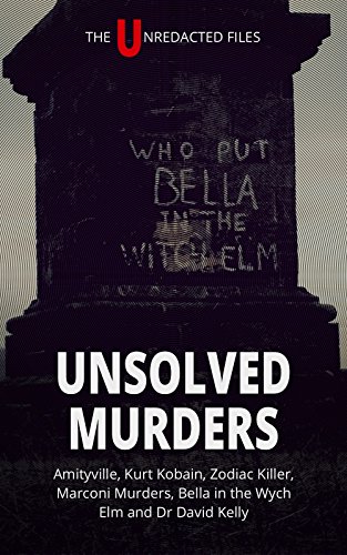 The Unredacted Files: Unsolved Murders eBook : The Unredacted: Amazon ...