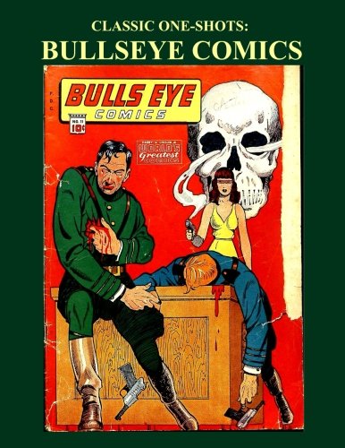 Buy Classic One-s: Bullseye Comics: Great Single-Issue Golden Age ...