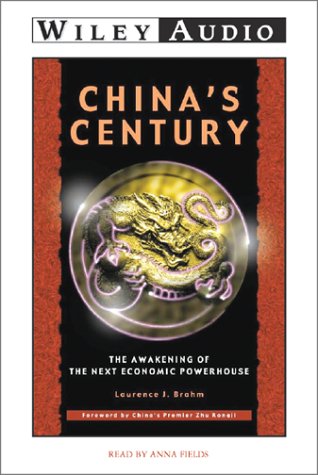 China's Century: The Awakening of the Next Economic Powerhouse: Brahm ...