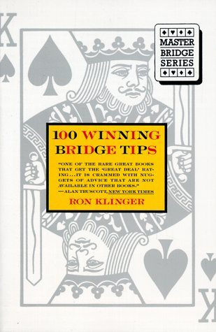 100 Winning Bridge Tips for the Improving Player (Master bridge series ...