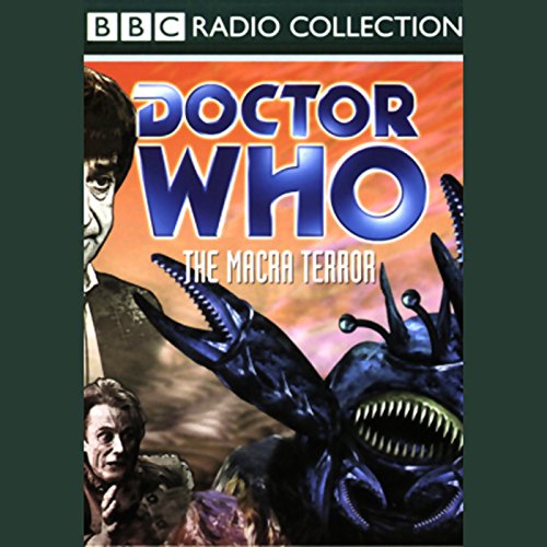 Doctor Who: The Macra Terror (Audio Download): Patrick Troughton, Full ...