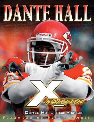 Amazon.com: Dante Hall: X-Factor: Hall, Dante, Althaus, Bill: Books